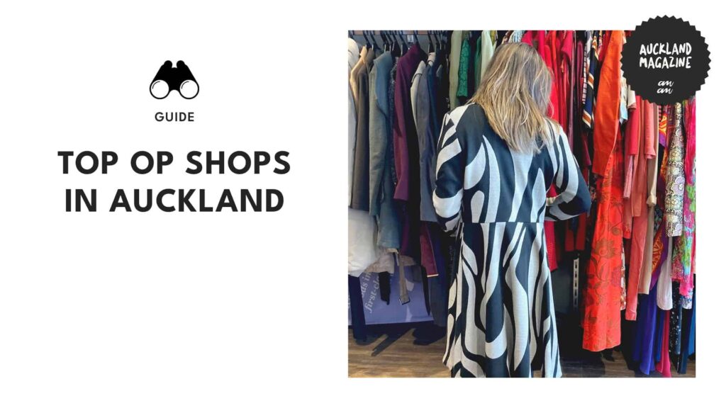 The Complete List of the Best Op Shops in Auckland [2026]