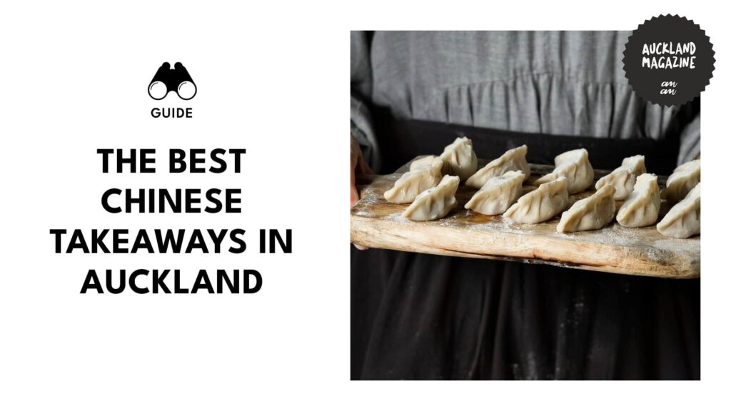 12 Chinese Takeaways in Auckland That Are Worth the Hype! [2026 ]