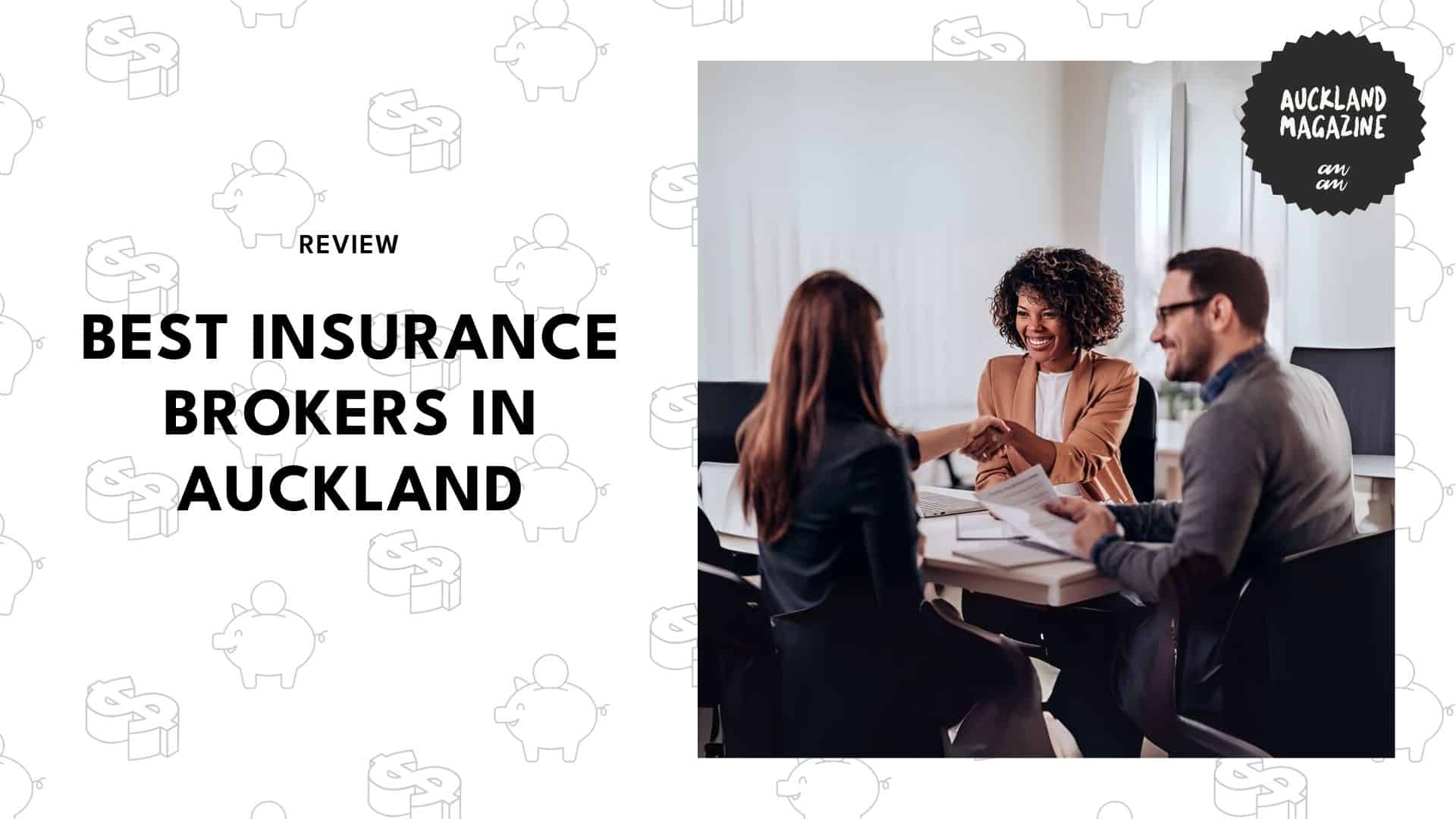 The 5 Best Insurance Brokers in Auckland to Help You [2025 ]