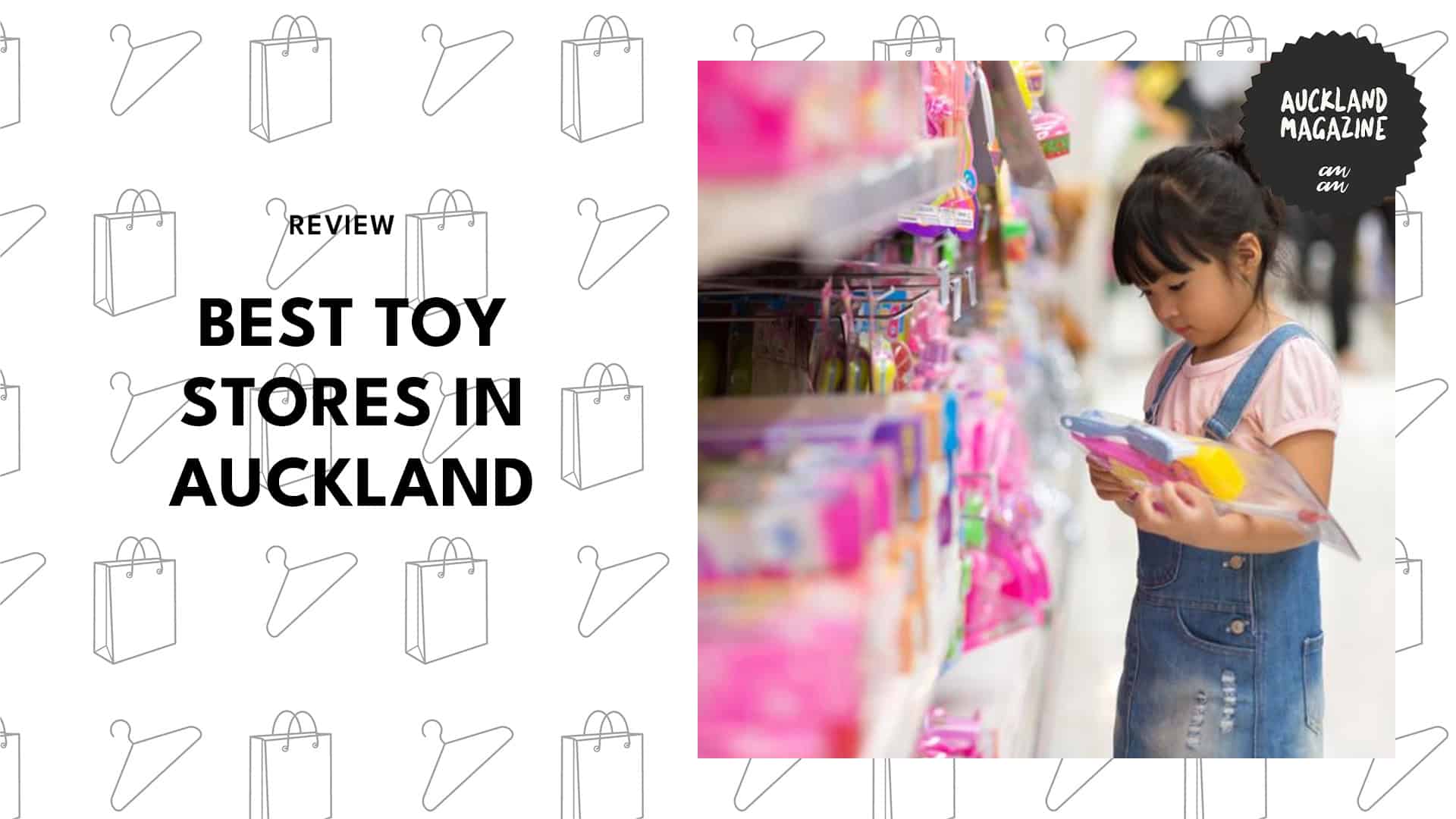 4 Auckland Toy Stores That Actually Have What Kids Want [2025 ]