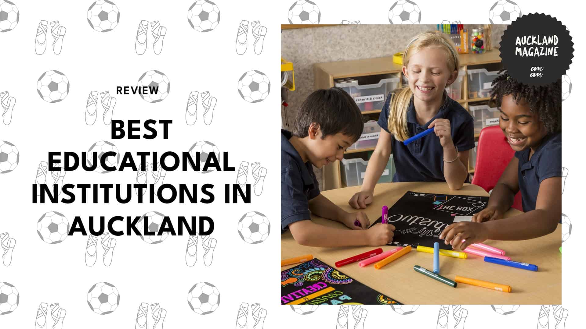 Auckland’s 3 Best Schools for Creative Minds [2025 ]