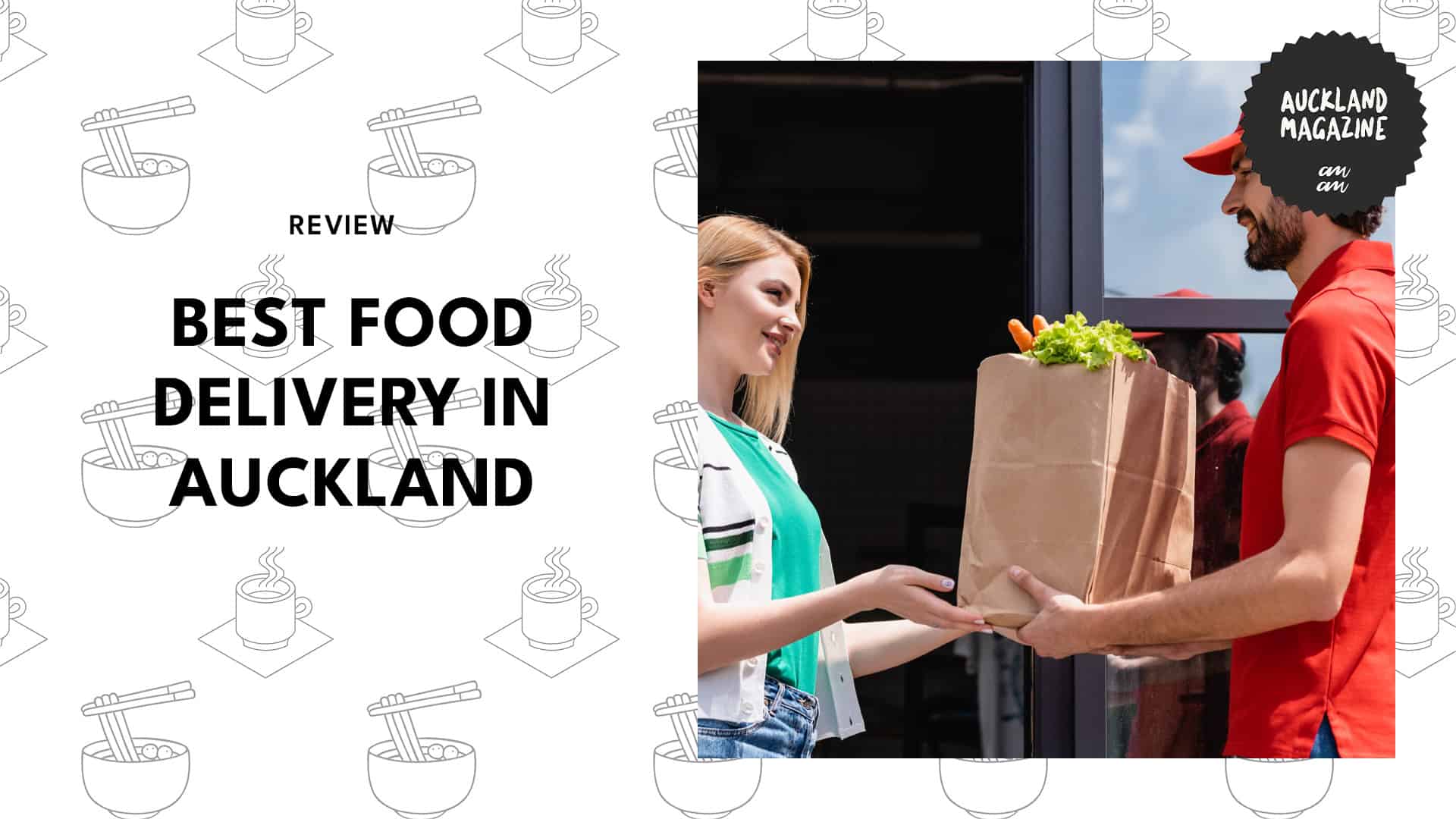 The 5 Best Food Delivery Services in Auckland [2026 ]