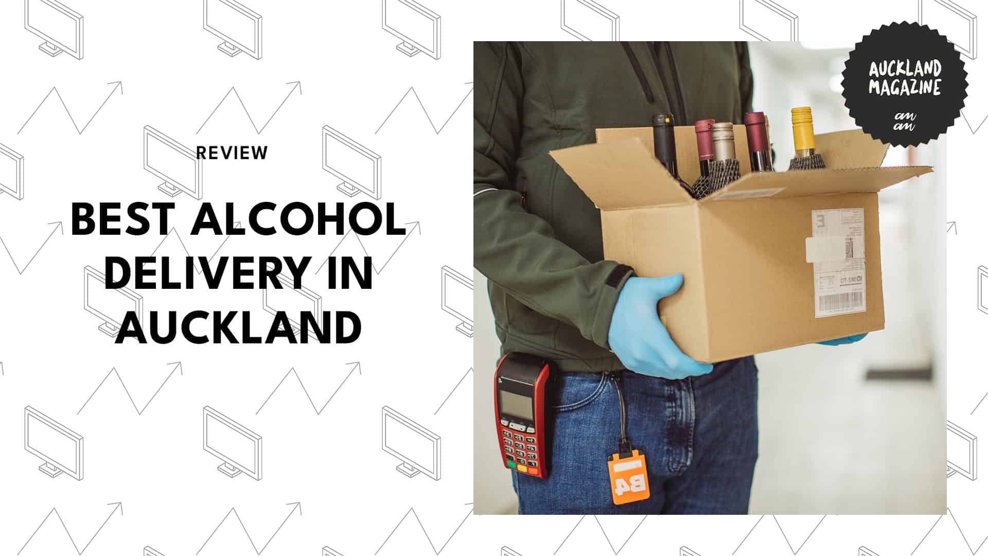 Auckland Alcohol Delivery: 5 Top Services Tested & Reviewed [2026 ]