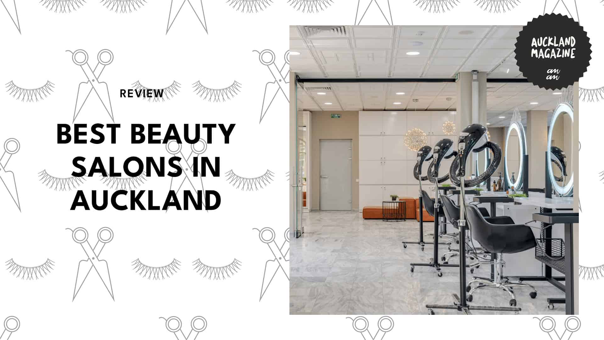Top 5 Beauty Salons in Auckland: Reviewed [2026 ]