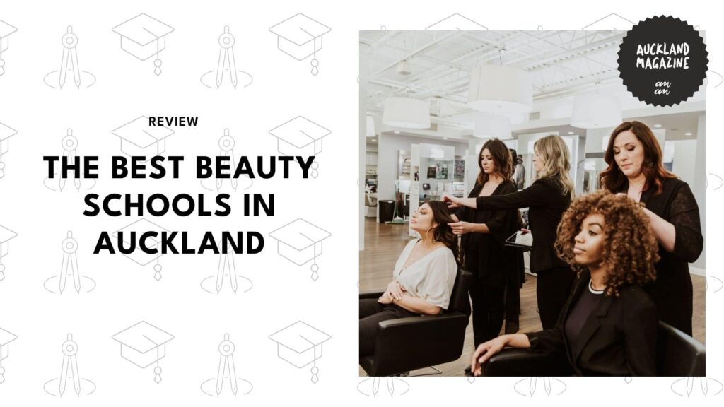 Top 5 Beauty Schools in Auckland to Level Up Your MUA Game [2026 ]