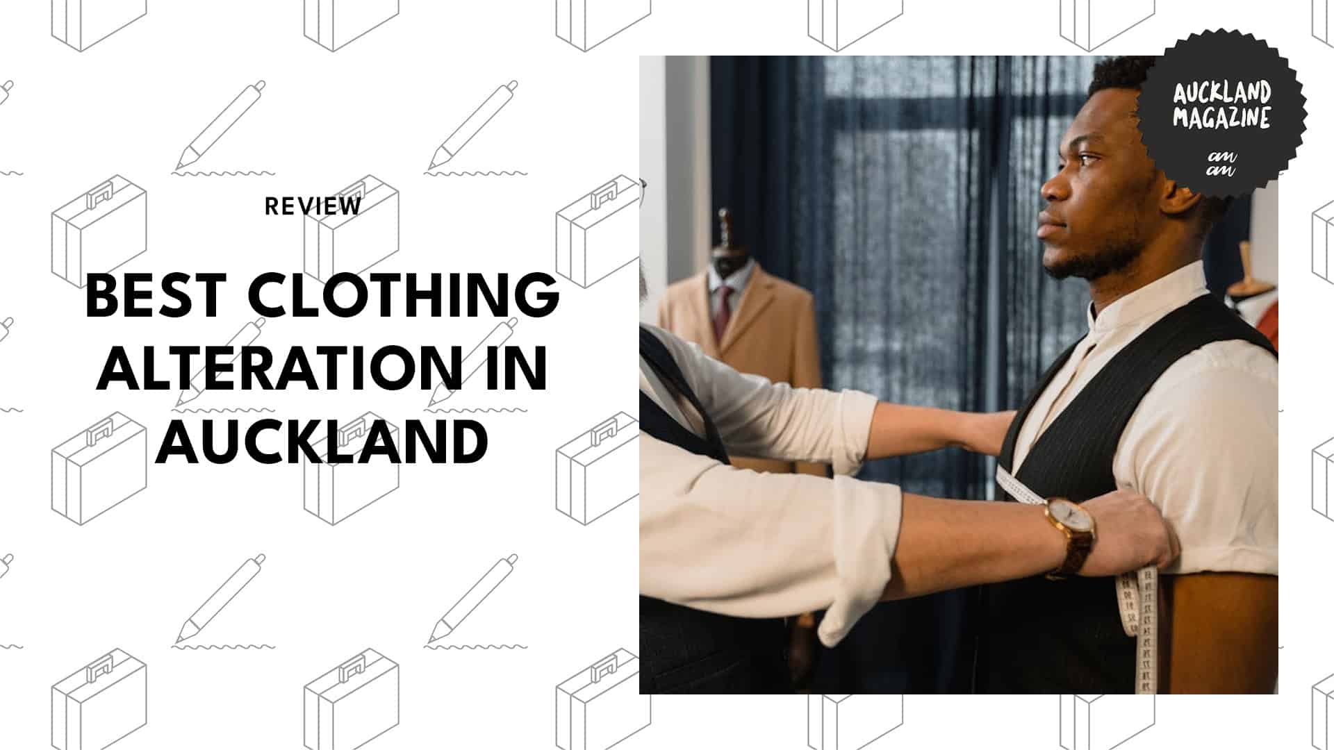 5 Best Clothing Alteration Services in Auckland [2026 ]